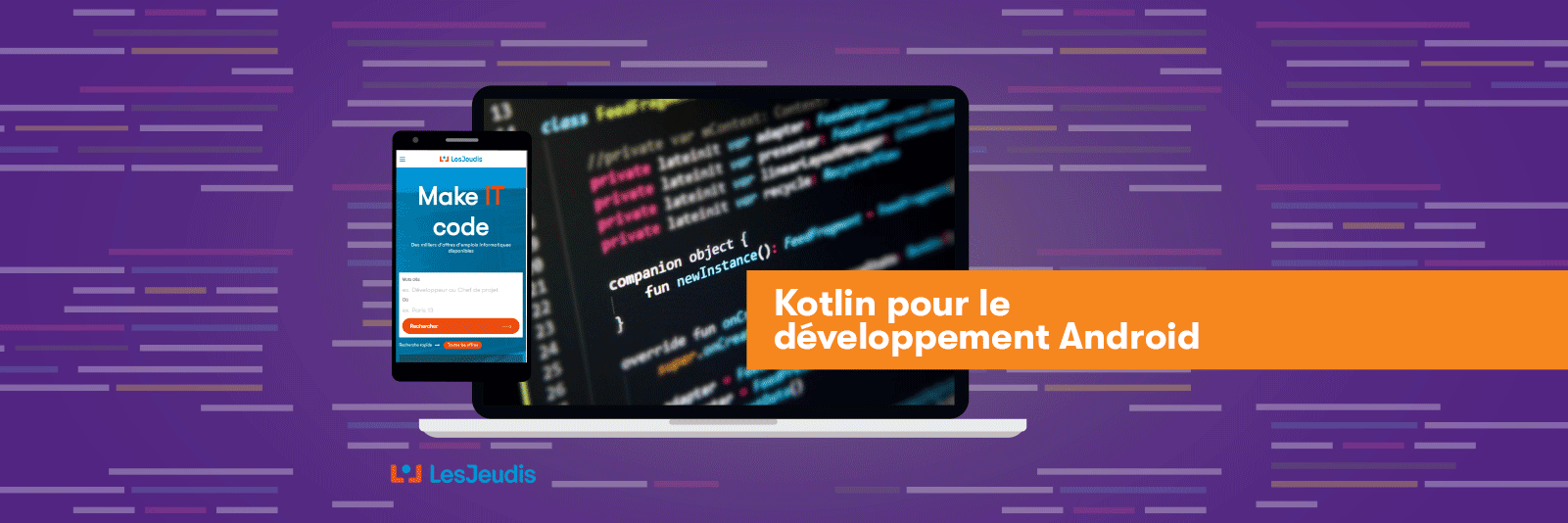 Kotlin pour le développement Android | Les Jeudis Blog